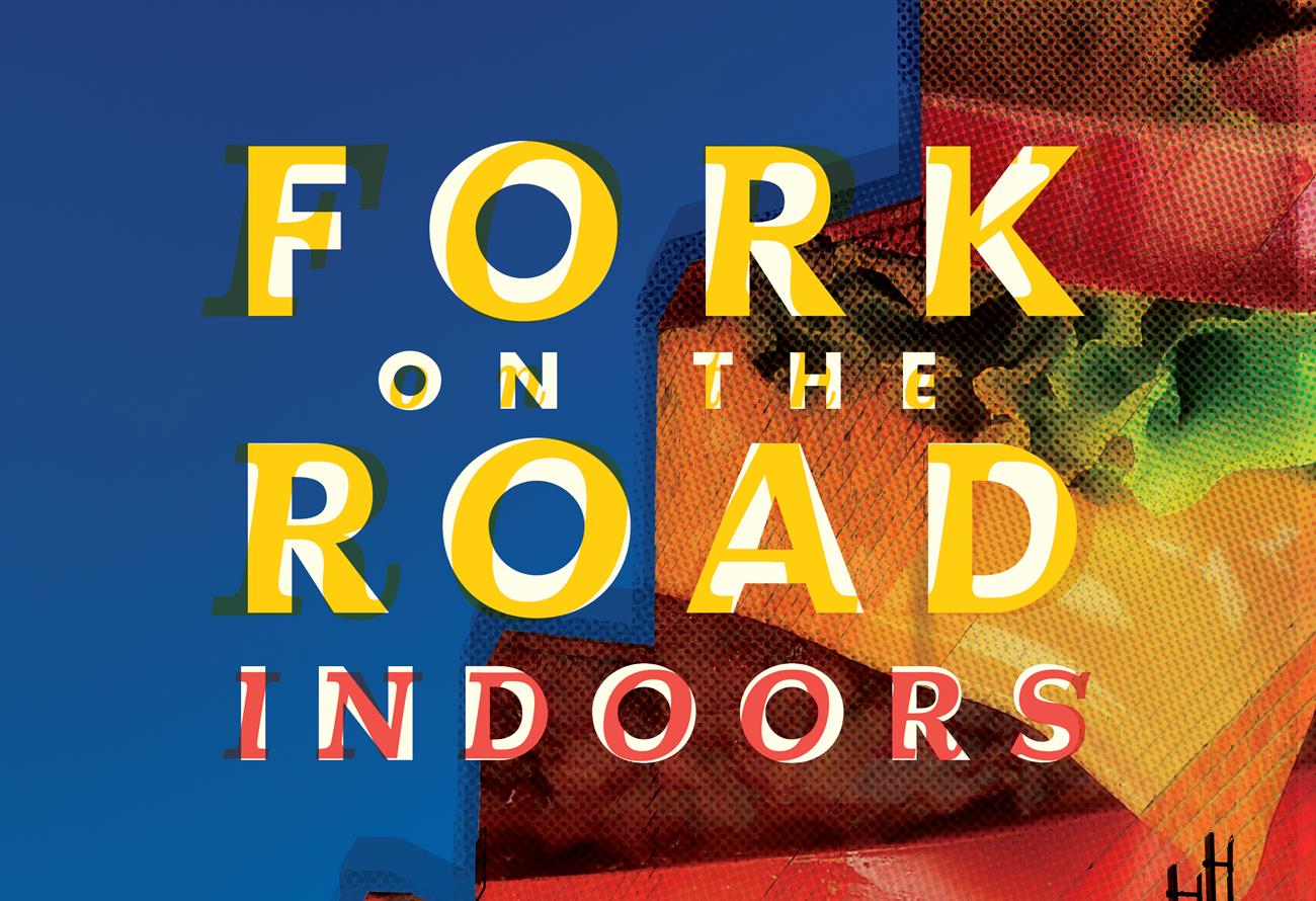 Fork on the Road Indoors at Bowden - Bowden